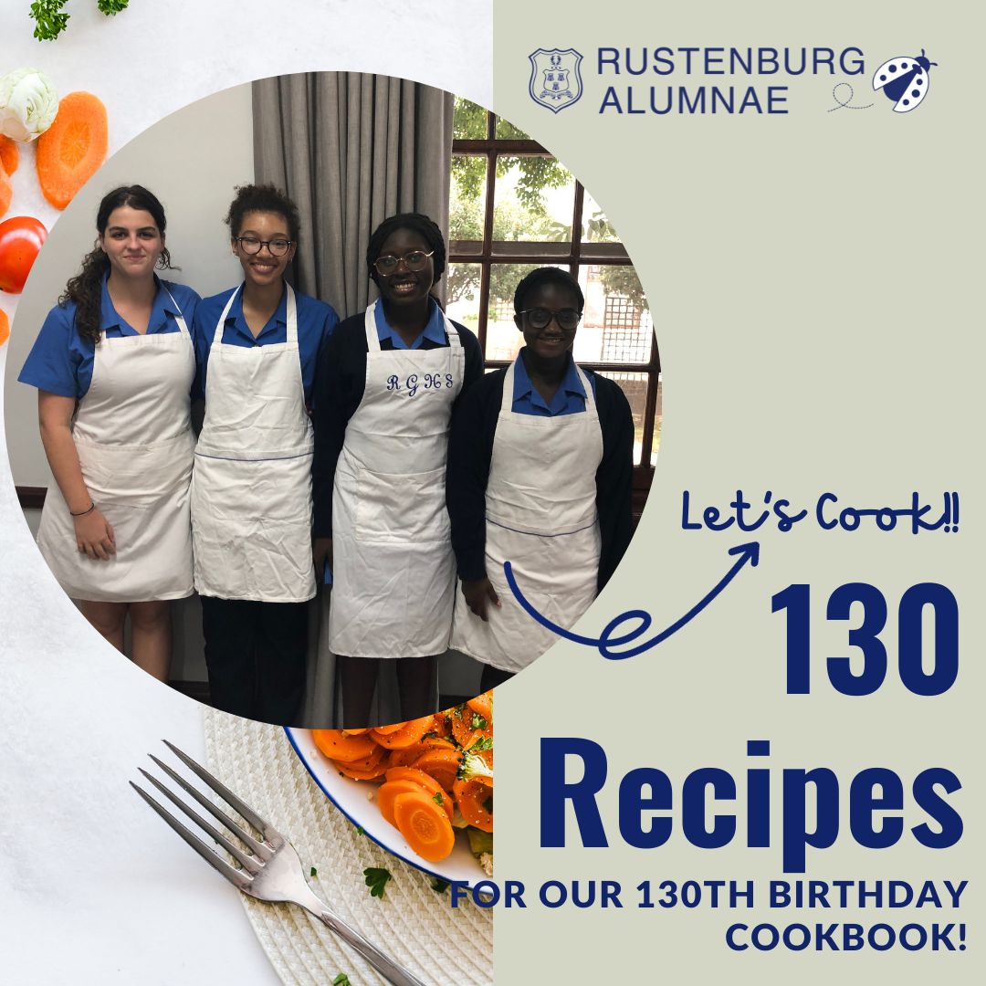 A Delicious Legacy: Calling All Rustenburg Alumnae to Contribute to Our ...